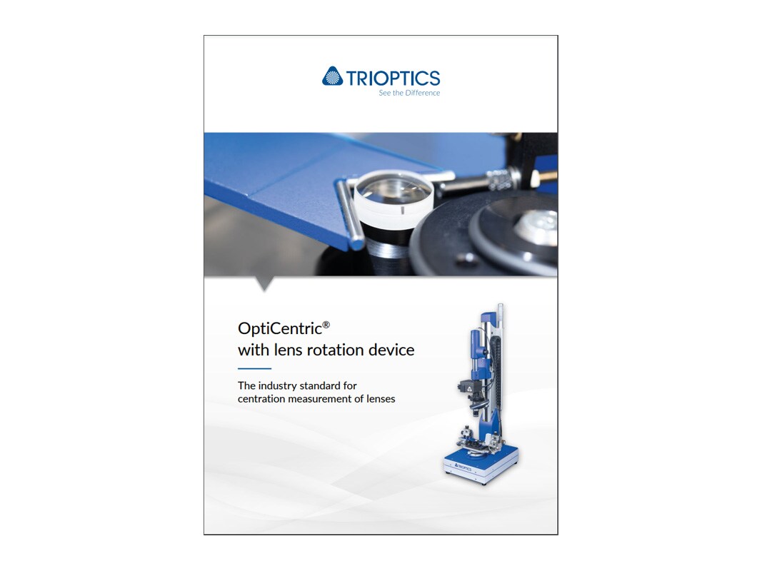 OptiCentric® - Lens centration and alignment | TRIOPTICS
